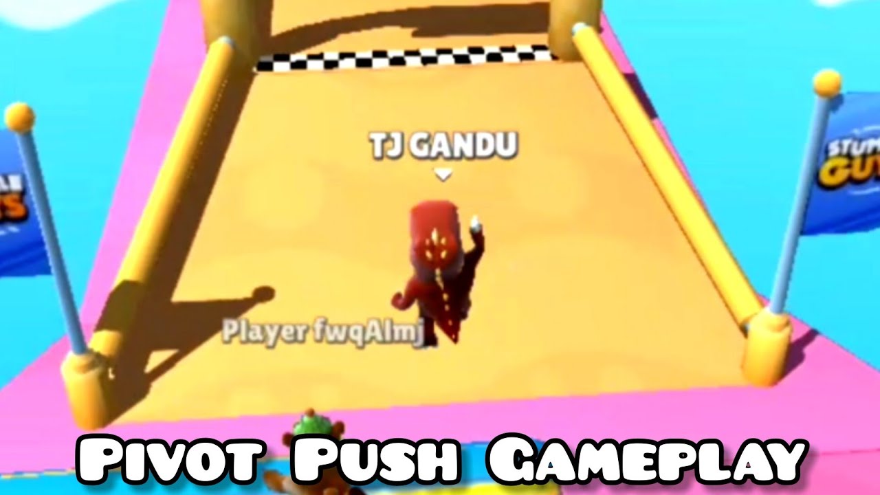 Pivot Push Gameplay | Stumble Guys Gameplay | TJ Gandu - YouTube