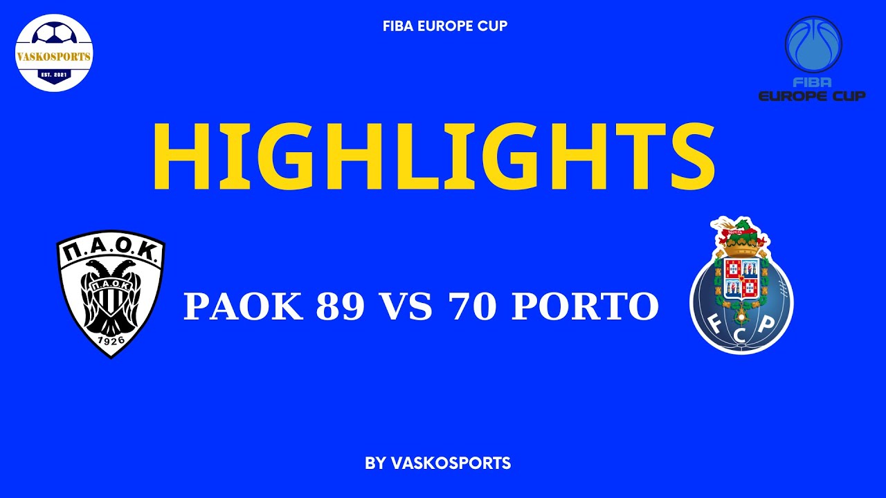 ΠΑΟΚ - ΠΟΡΤΟ 89-70 | ΟΙ ΚΑΛΥΤΕΡΕΣ ΦΑΣΕΙΣ ΜΕΣΑ ΑΠΟ ΤΟ ΠΑΛΑΤΑΚΙ | Η ...