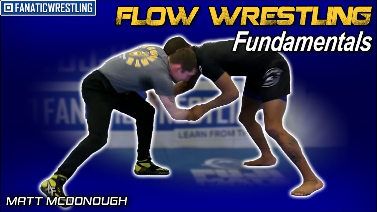 Understanding The Process Of Flow Wrestling by Matt McDonough - YouTube