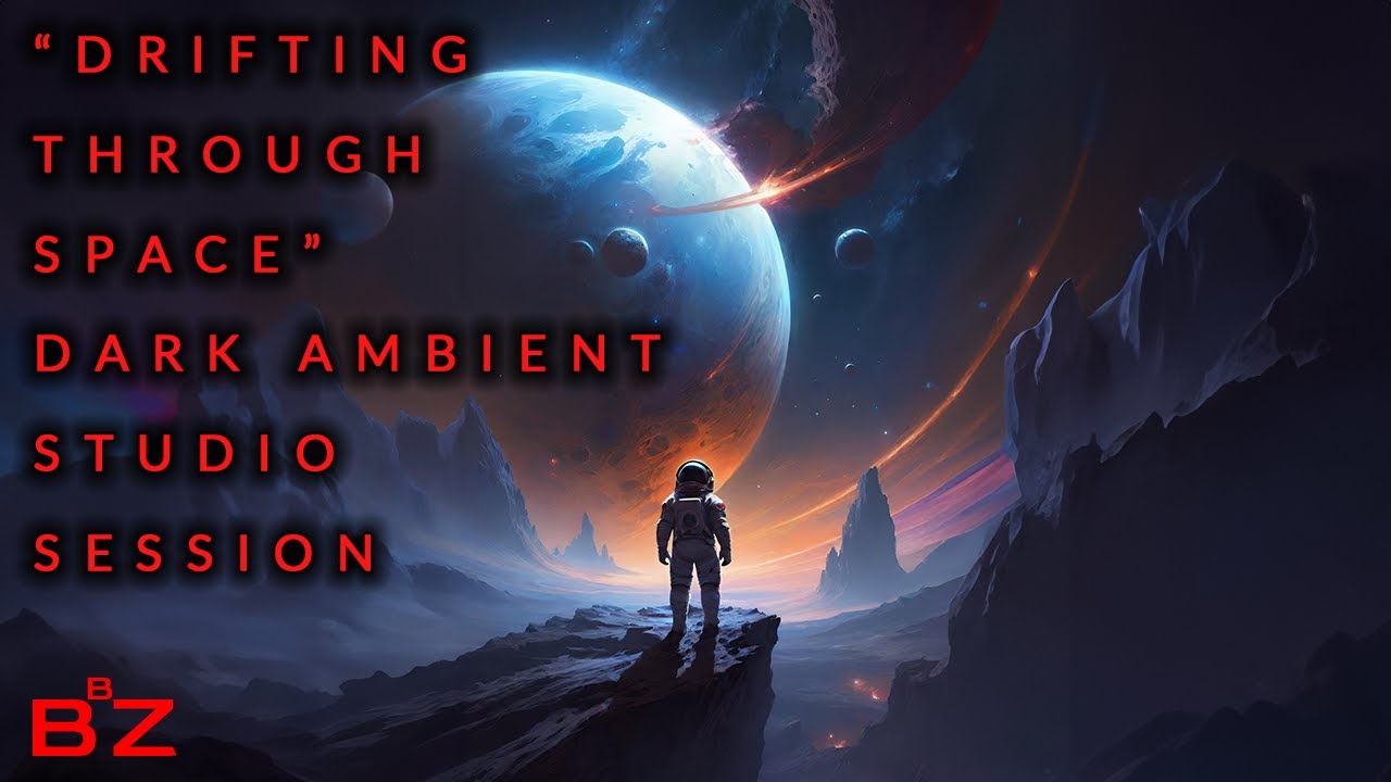 Drifting Through Space-Live Dark Ambient studio session - YouTube