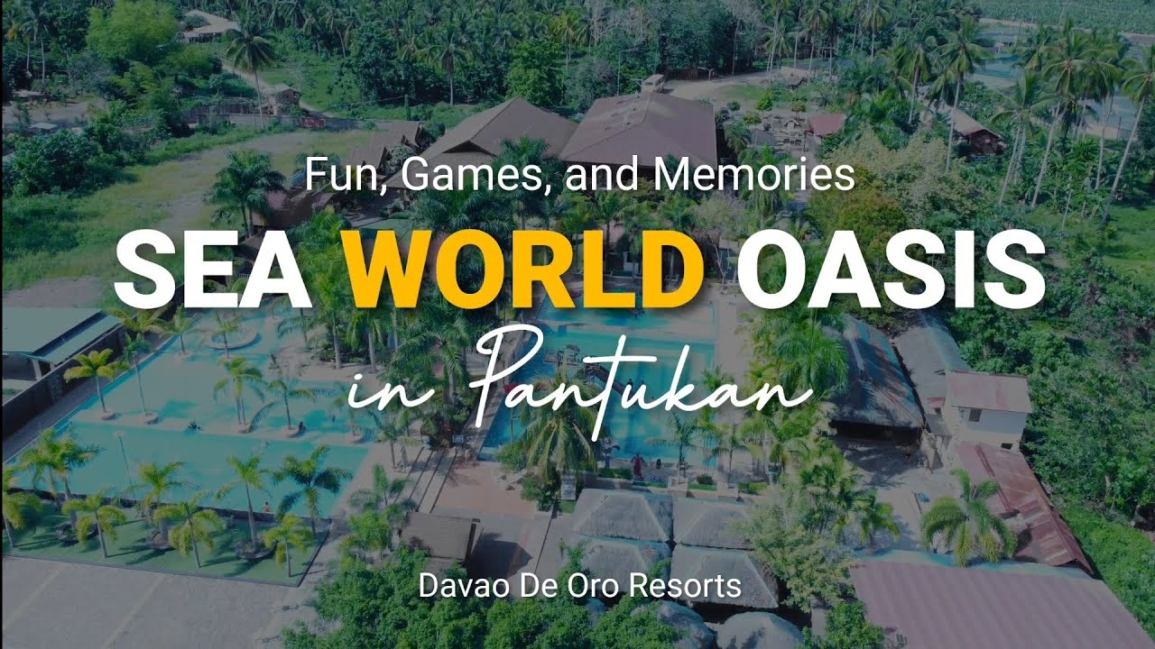Sea World Oasis Resort - Resorts in Pantukan Davao De Oro - YouTube