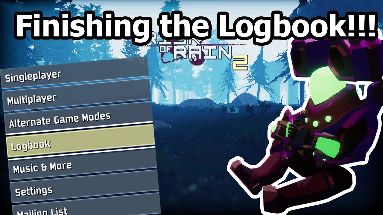 Trying to finish the log book. again... (RoR2) Maybe Dead Cells later ...