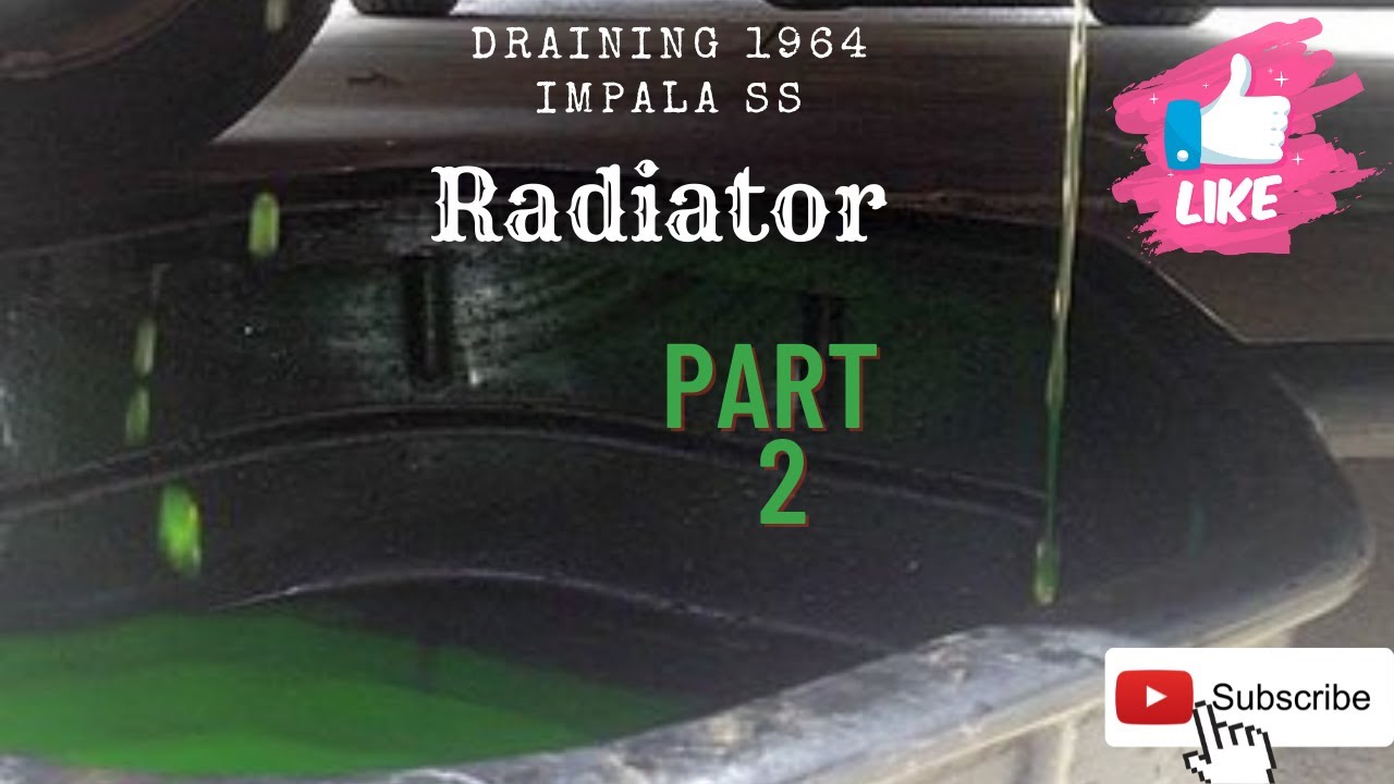 Draining My 1964 Impala SS Radiator! 👀💪🏾 - YouTube