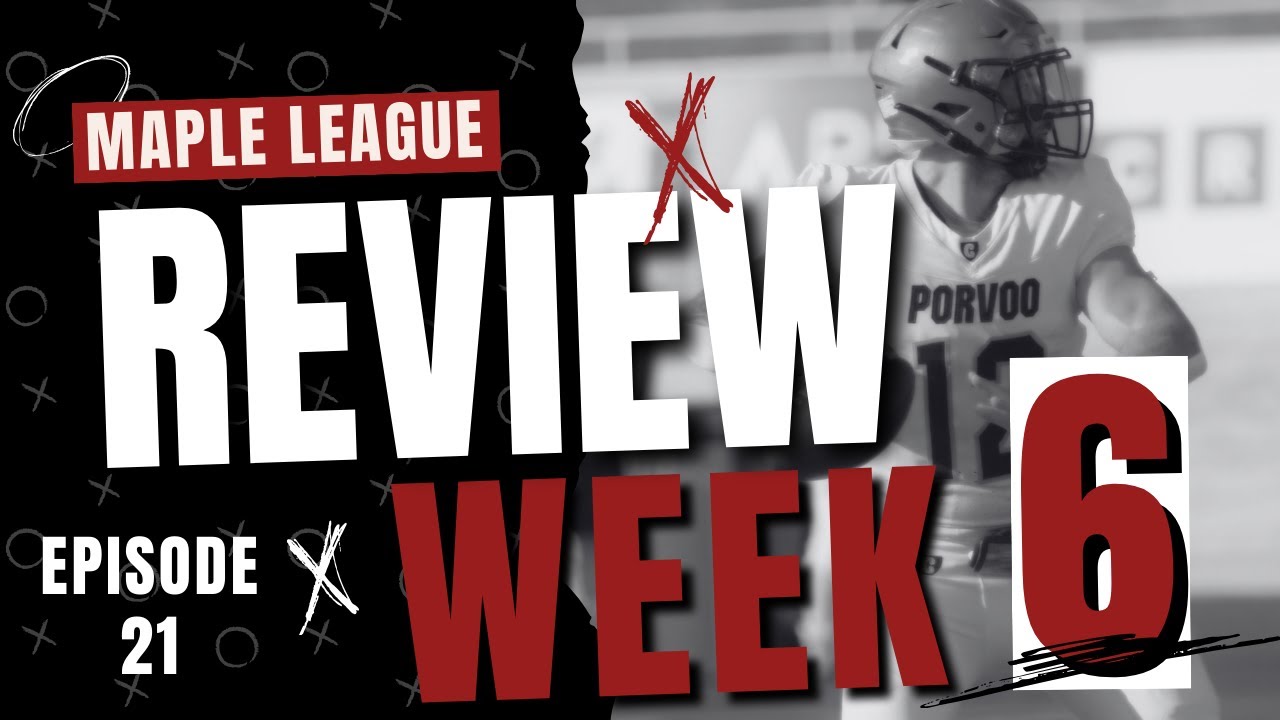 Maple League Week 6 Review - AFF Season 9, Ep. 21 - YouTube
