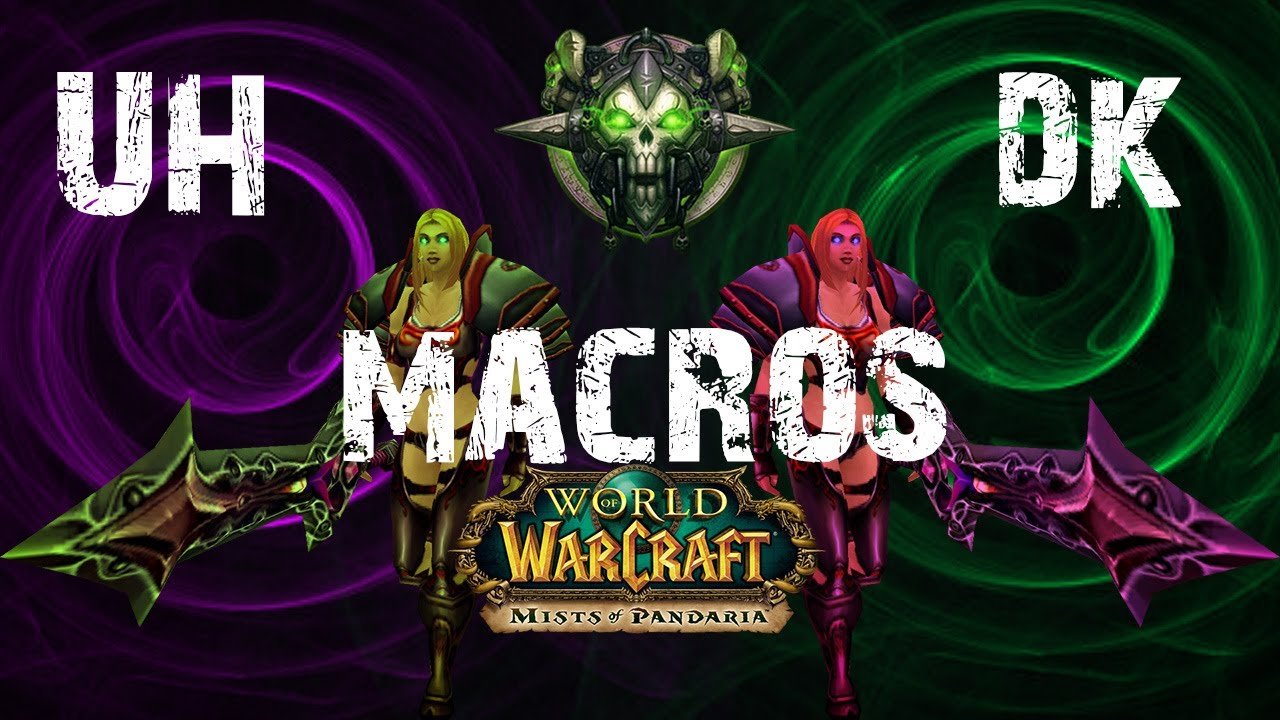 World of Warcraft Macros - Level 90 Death Knight Macros (Unholy) - WoW ...
