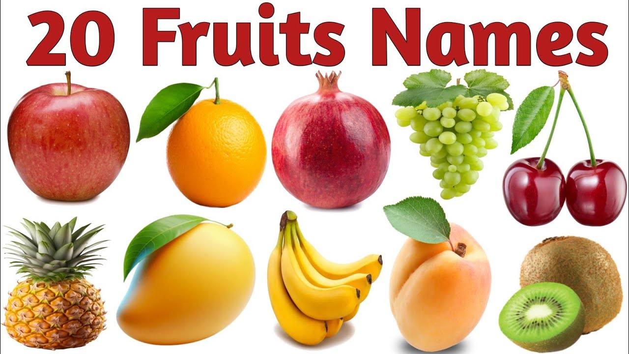 20 फलों के नाम | 20 Fruits Name for Kids | Learn Fruits in English with ...