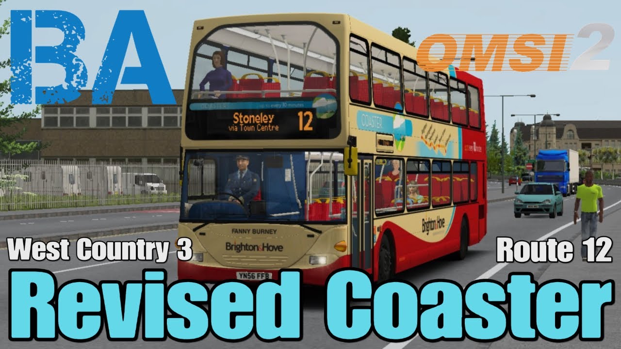 Revised Coaster - Route 12 - Scania Omnidekka - West Country - OMSI 2 ...