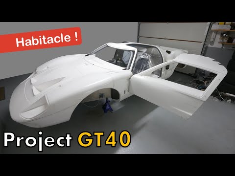 Fabrication d'une GT40 - l'habitacle [GT40 project #34] - YouTube