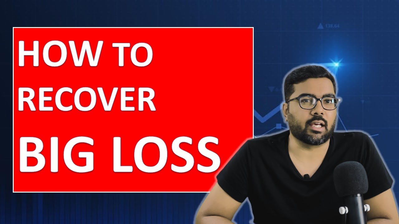 How to recover BIG LOSS - YouTube