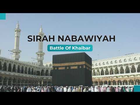 Video Dakwah Sirah ( Battle Of Khaibar )