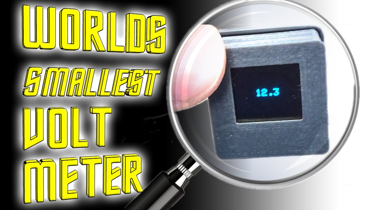 World's SMALLEST Voltmeter - YouTube