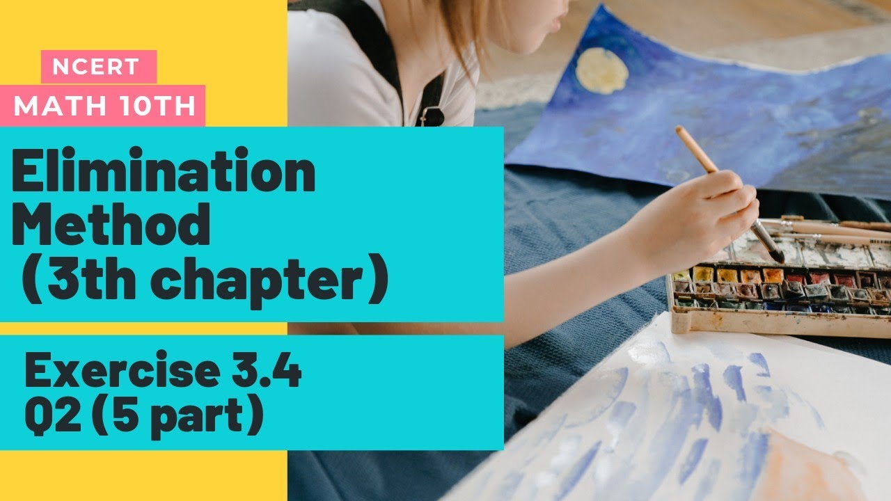 |10th class math 3 chapter | Elimination method#Exercise 3.4 Q2 5th ...