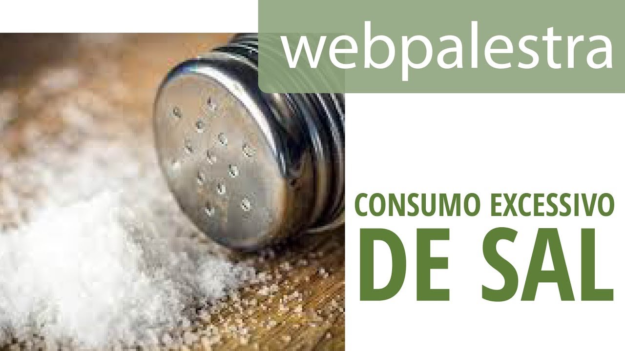 Webpalestra - O consumo excessivo de sal e os seus impactos na saúde da ...