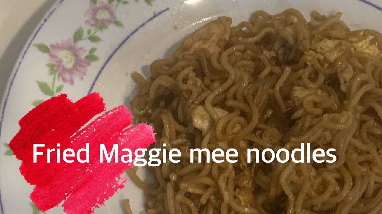 Fried maggie mee noodles - YouTube