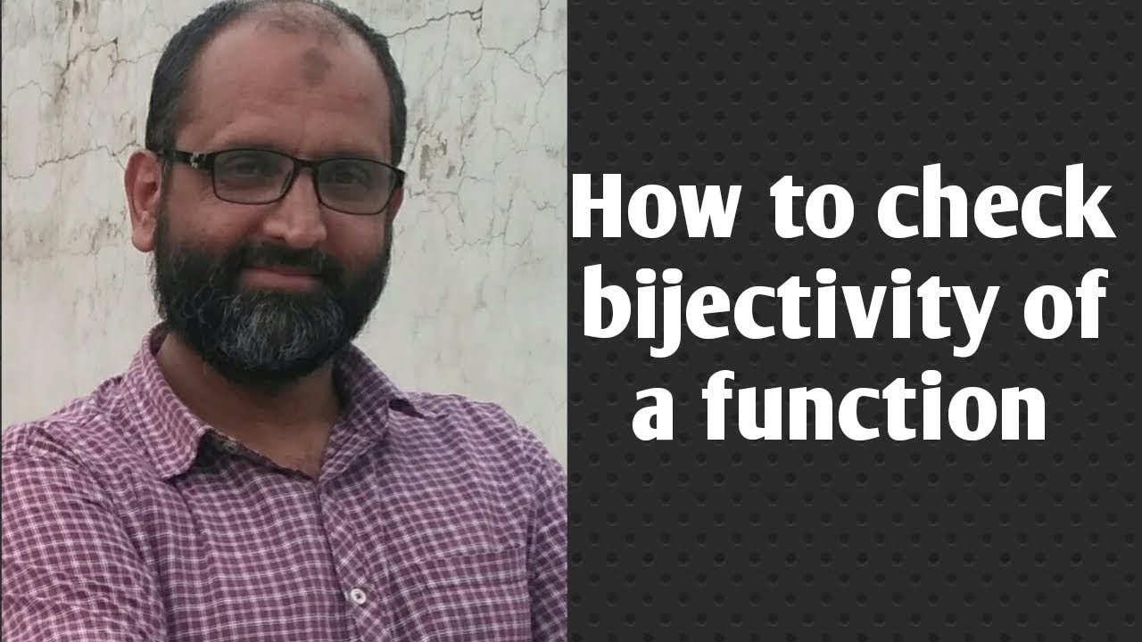 How to Check Bijectivity of a Function | CBSE Maths Class 12 - YouTube