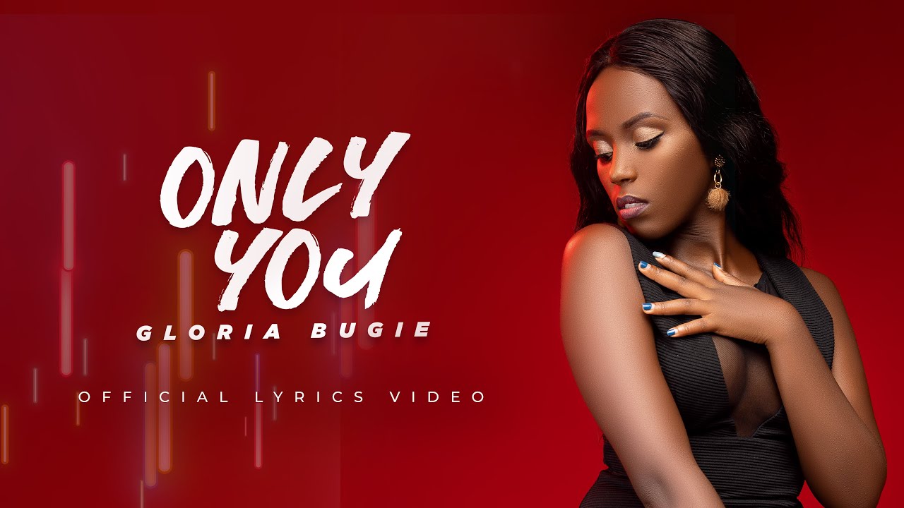 GLORIA BUGIE_Only you (official lyrics video) 2019 - YouTube