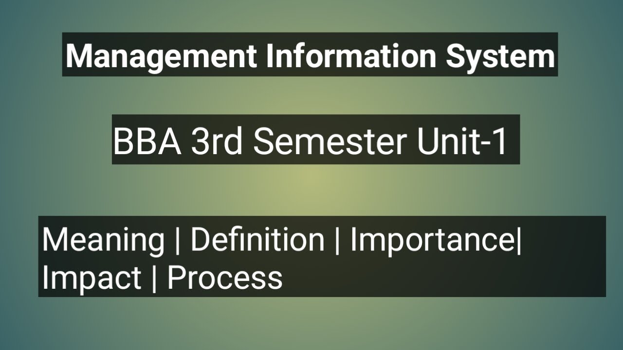 Management Information System Unit-1|Meaning Definition|Importance ...