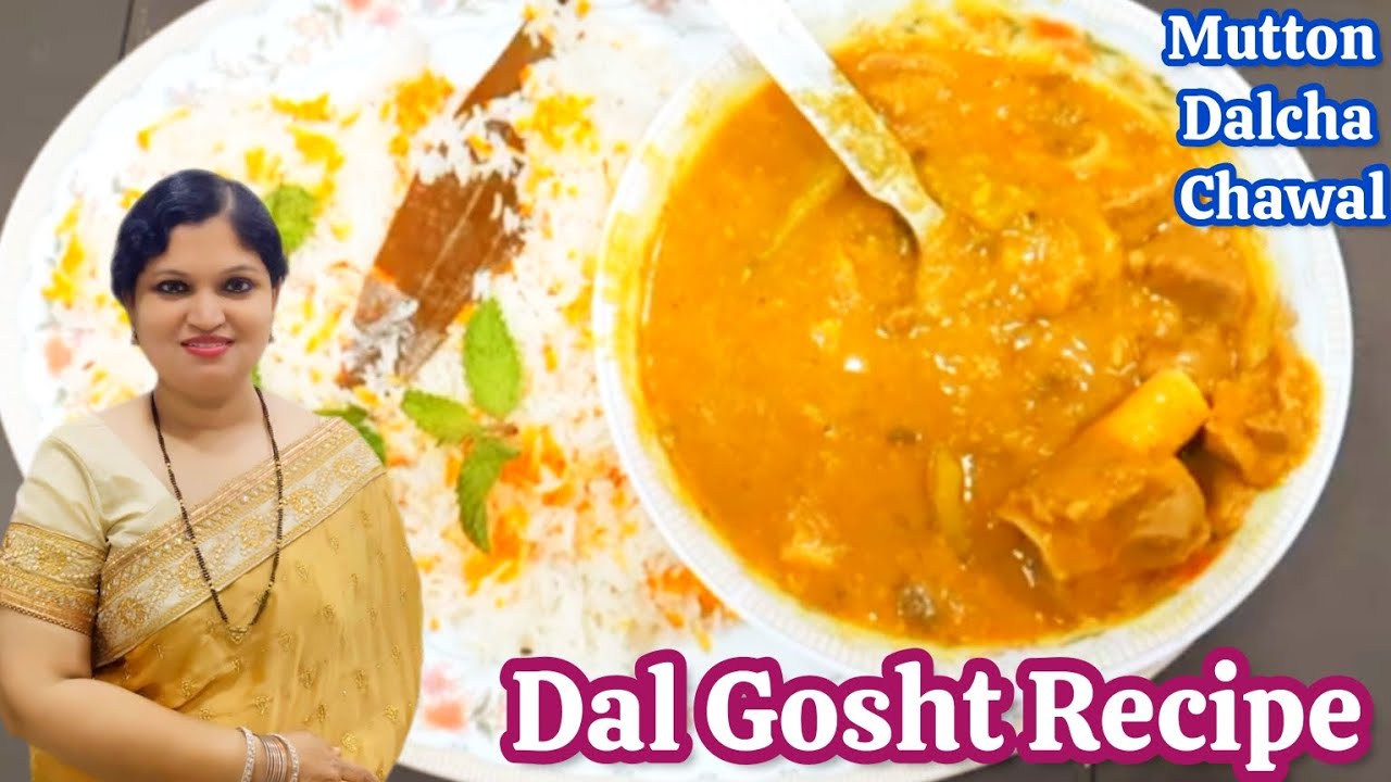 Dal Gosht Recipe | Mutton Dalcha Chawal Recipe | Dawatwala Mutton Dal ...