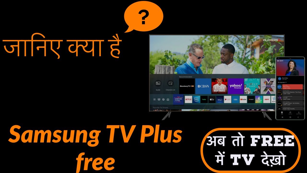 Samsung TV Plus free streaming service set for India launch in 2021 ...