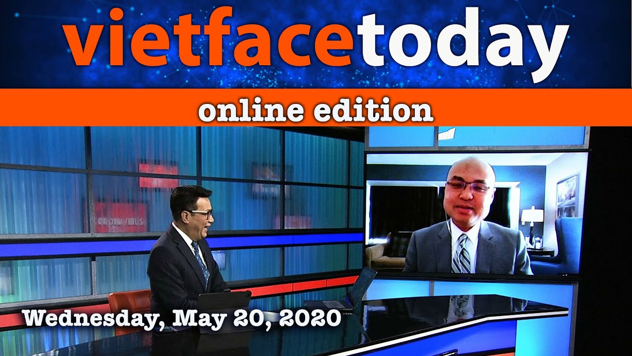 Vietface Today Online Edition - May 20, 2020 - YouTube
