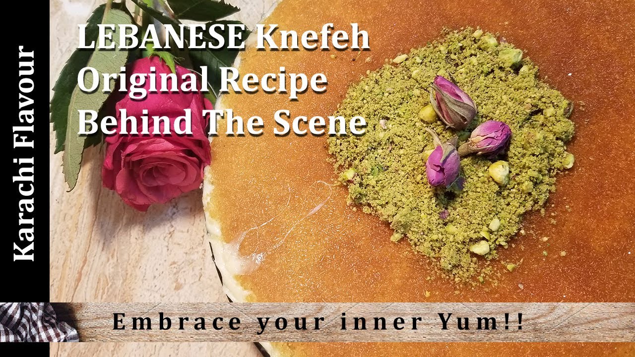 Lebanese Kunafa Recipe || Original recipe knefeh || How Its Made Behind ...