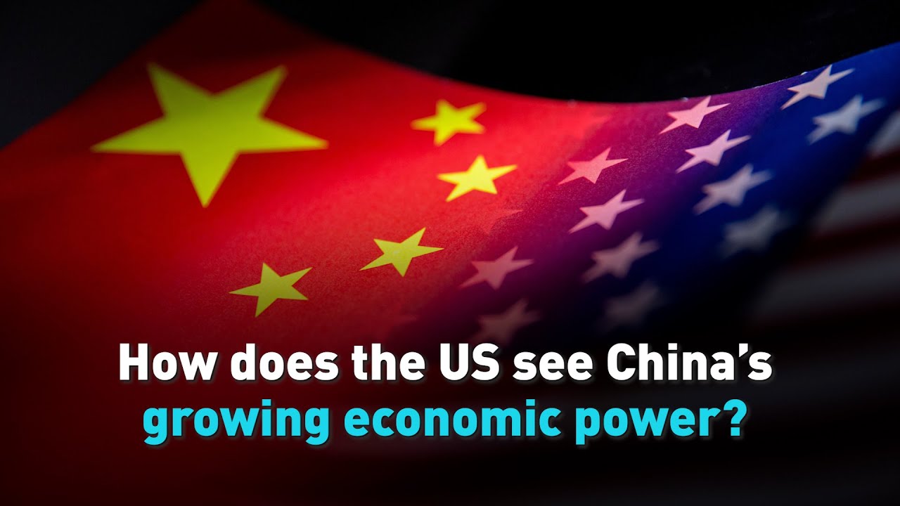How does the US see China’s growing economic power? - YouTube