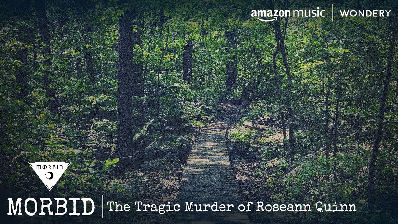 The Tragic Murder of Roseann Quinn | Morbid: A True Crime Podcast - YouTube