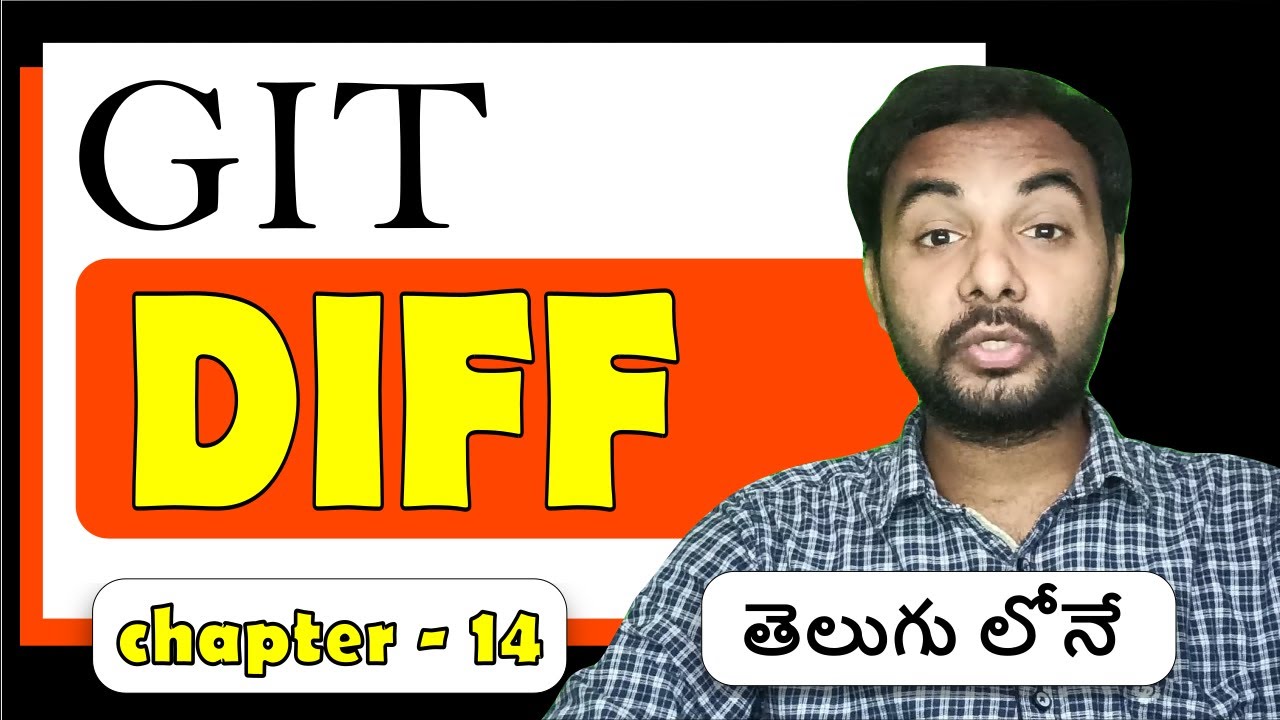 Git in తెలుగు | Diff | Git tutorials for beginner| Episode 14 ...