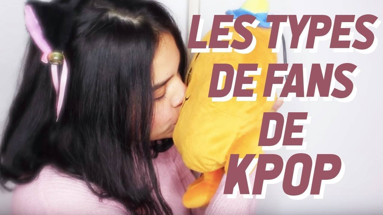 Les types de fans de kpop - YouTube