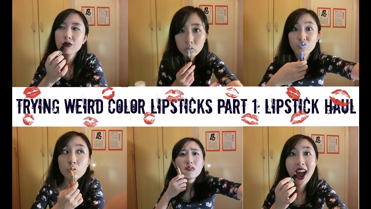 LIPSTICK HAUL + EPIC FAILURE AT 13:56 [TRYING ON WEIRD COLOR LIPSTICKS ...
