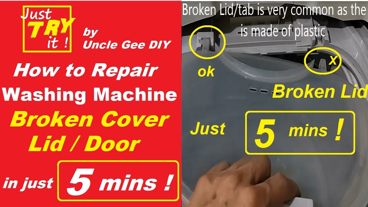 Washing Machine Plastic Cover Lid Door Broken Fix in 5 mins ! Opener ...
