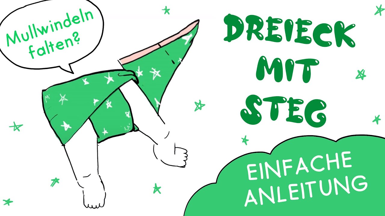 Mullwindeln falten: Dreieck mit Steg - Anleitung von StoffyWelt - YouTube