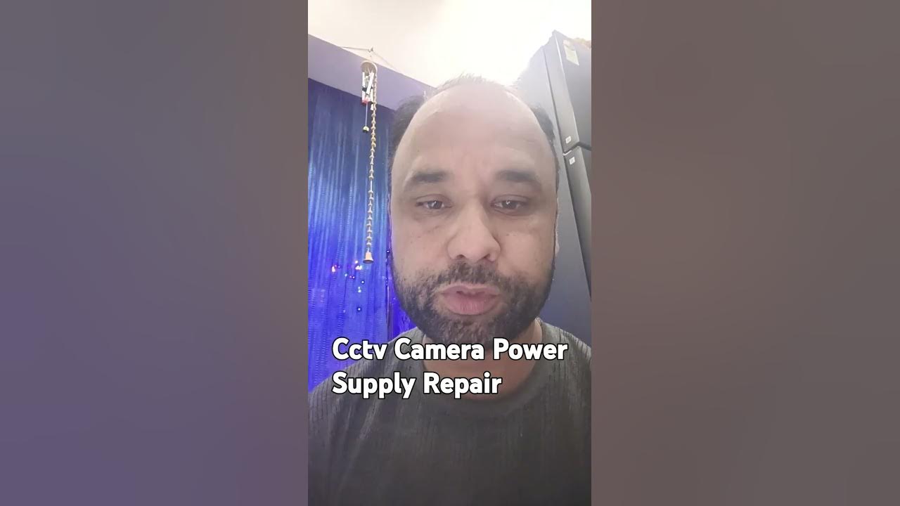 CCTV CAMERA POWER SUPPLY REPAIR @#Video DG55 - YouTube