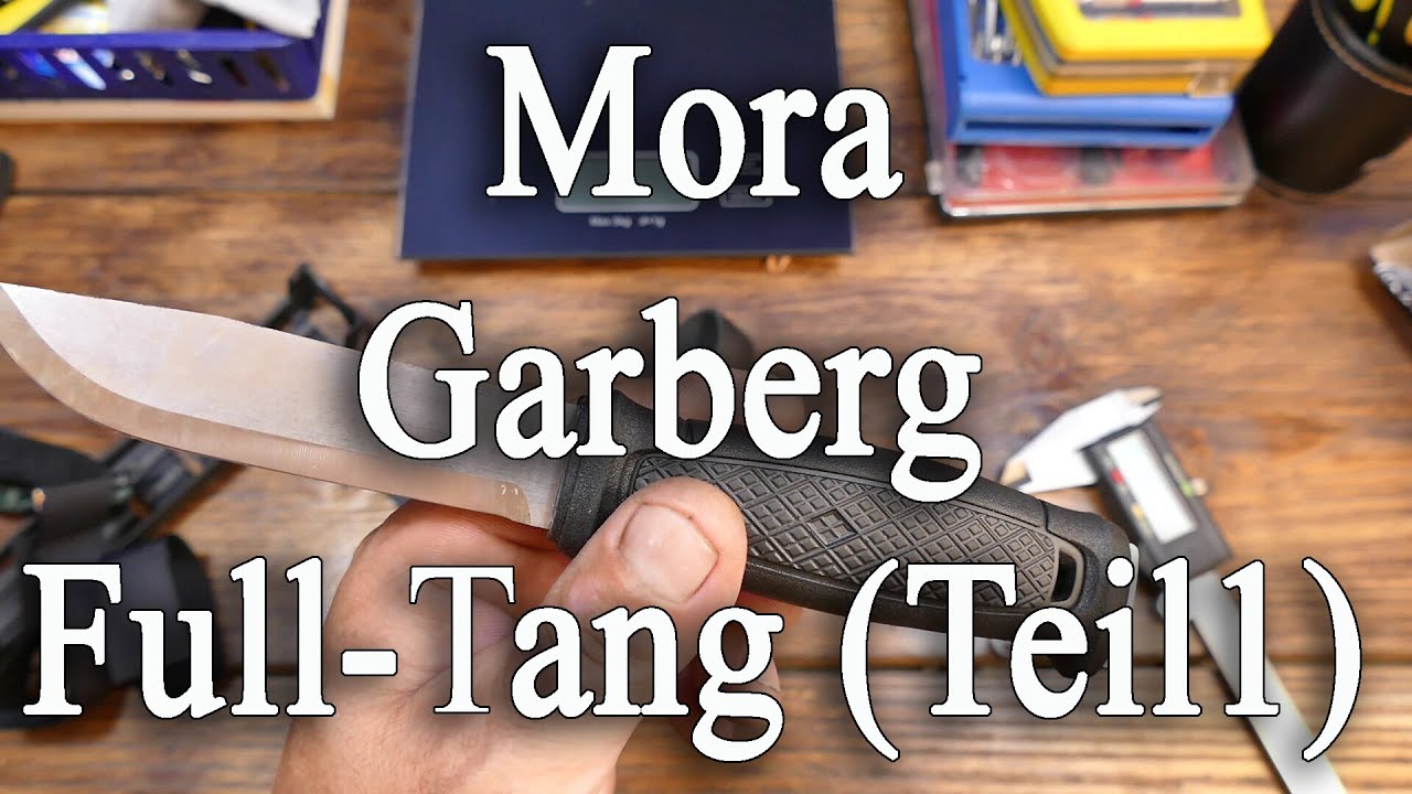 Mora Garberg** Full Tang **(Teil1 Vorstellung) - YouTube
