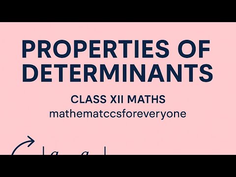 Properties of Determinants Made Easy | Class 12 Maths | Tricks ...