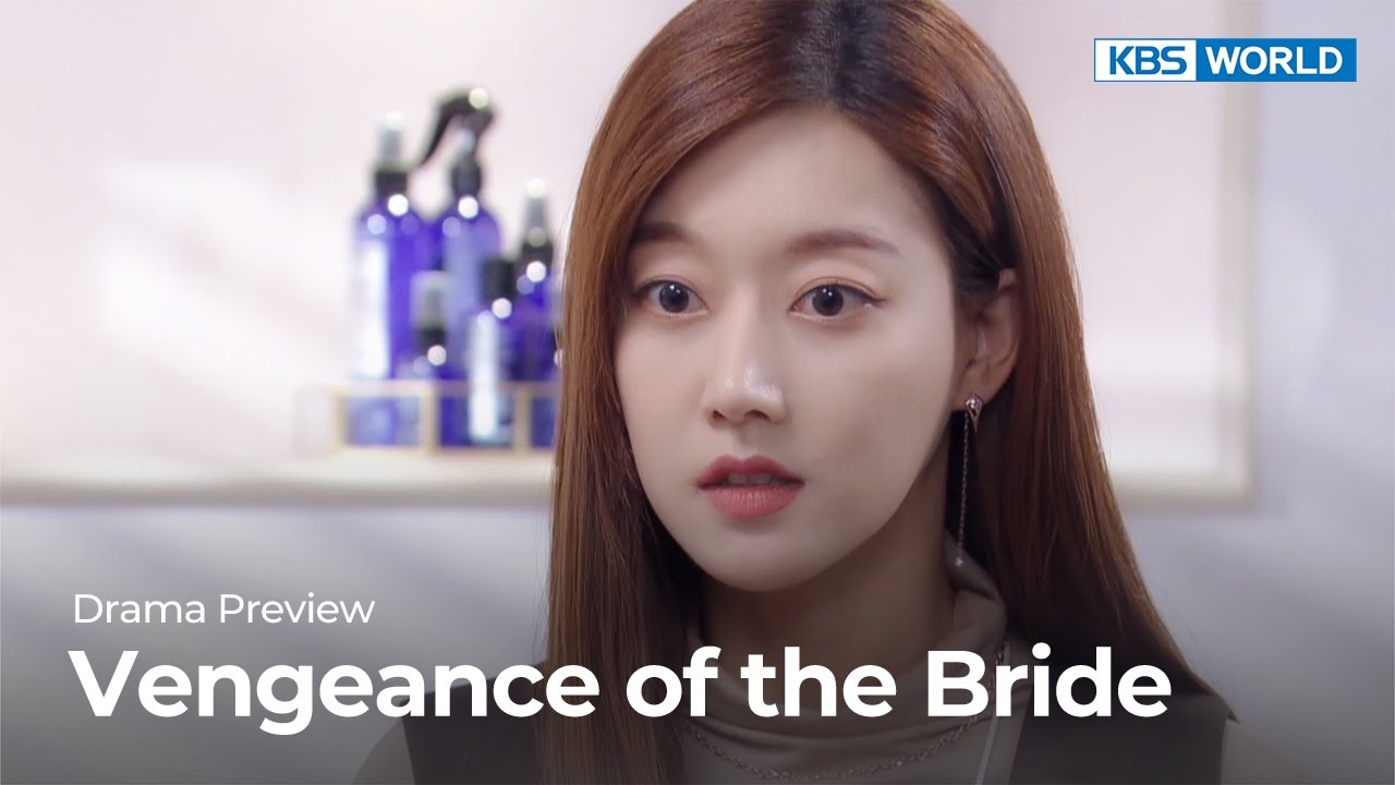 (Preview) Vengeance of the Bride : EP29 | KBS WORLD TV - YouTube