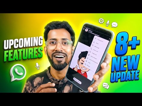WhatsApp New Upcoming Features 🔥 8+ New Amazing Update 😱 WhatsApp New Update