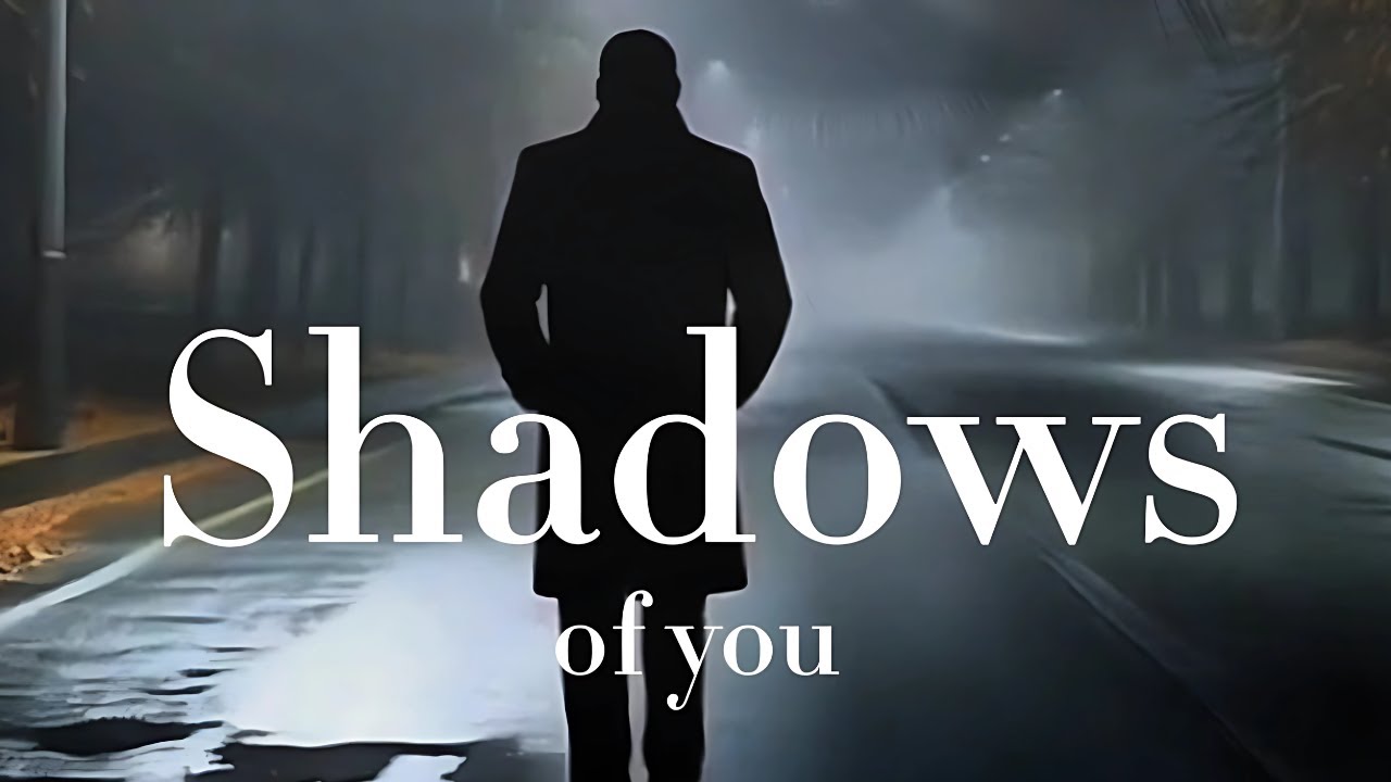 Shadows of You 🎵 English/Spanish Song - YouTube