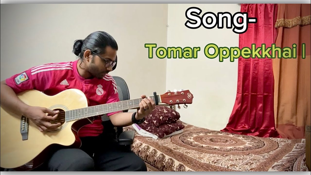 Tomar Oppekkhai | Original Song | Dhaka | Bangladesh ~ 🇧🇩 #song #music ...