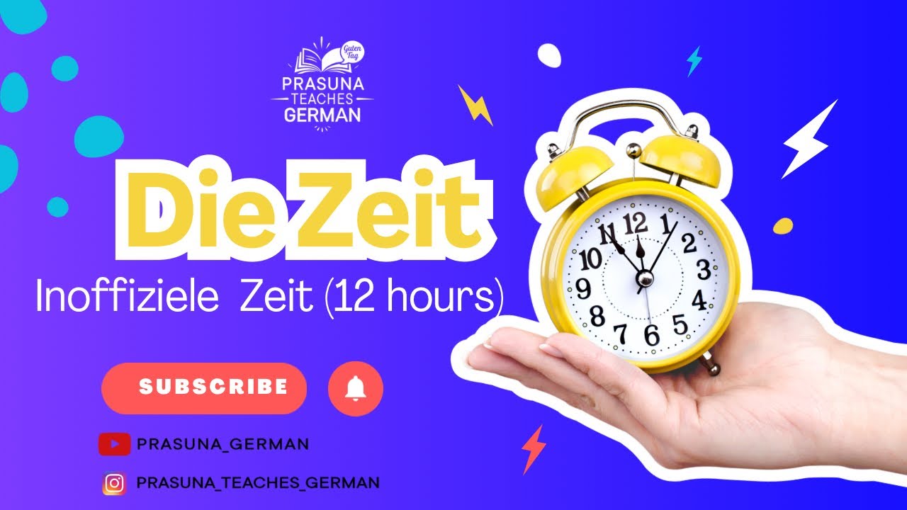 Unofficial Time in German | Essential Nouns & Common Time Questions : A ...