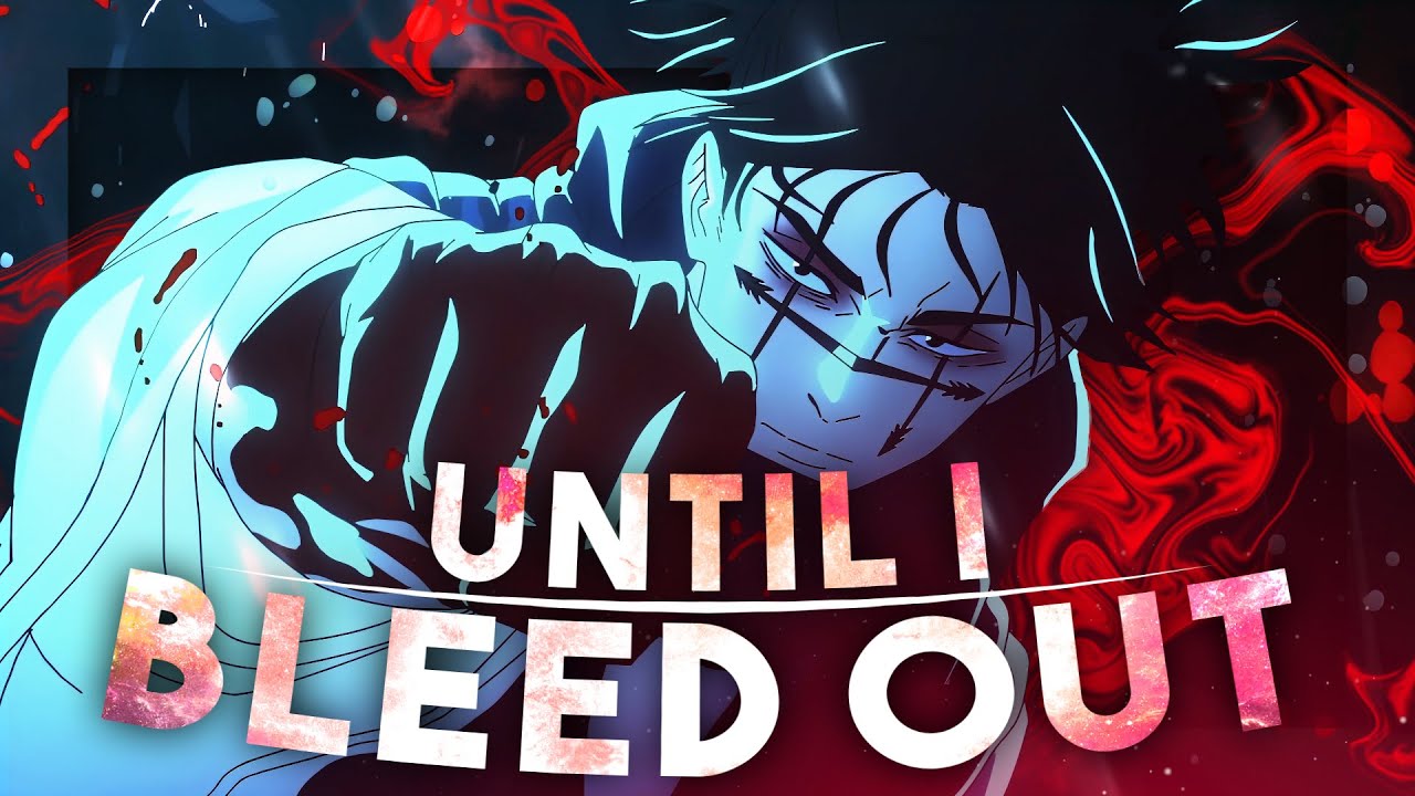 UNTIL I BLEED OUT : CHOSO [ Jujutsu Kaisen S2 4K AMV/EDIT ] - YouTube