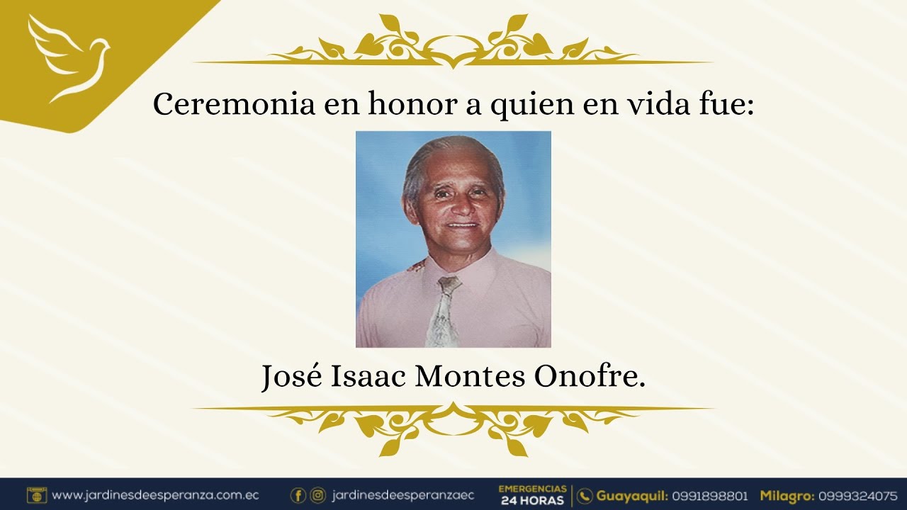 Ceremonia en honor de quien en vida fue José Isaac Montes Onofre. - YouTube