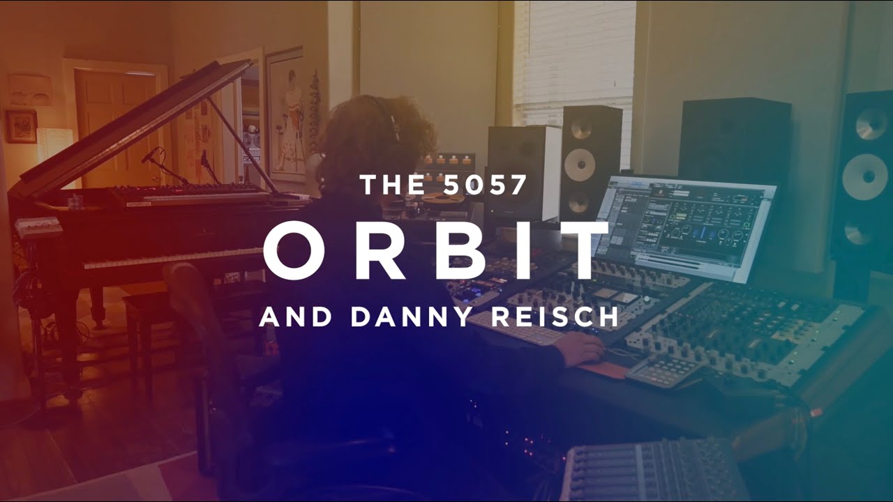 The 5057 Orbit and Danny Reisch - YouTube