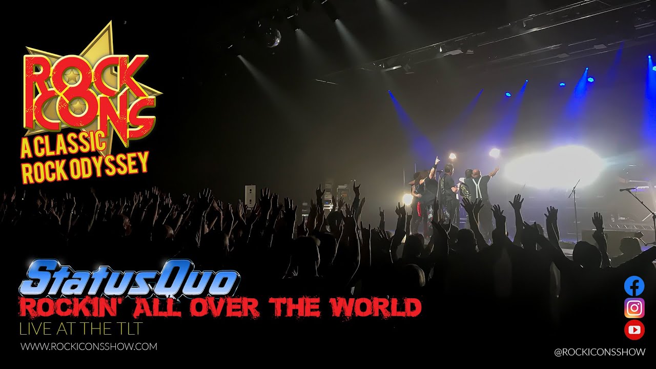 Status Quo Rockin' All Over The World Performed By Rock Icons Show ...