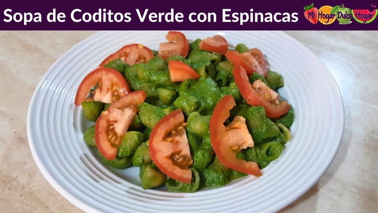 Sopa de Coditos Verde con Espinacas #mihogardulcehogar - YouTube
