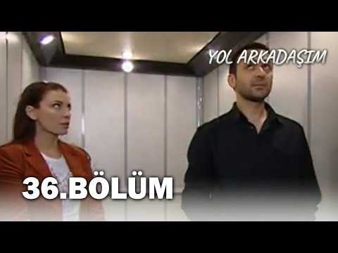 Yol Arkadaşım 36. Bölüm - FULL BÖLÜM