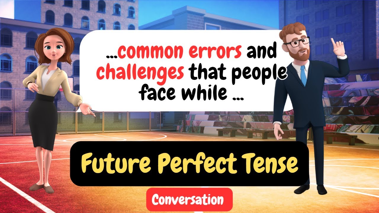 Improve English Grammar (Future Perfect Tense) | English Tenses ...