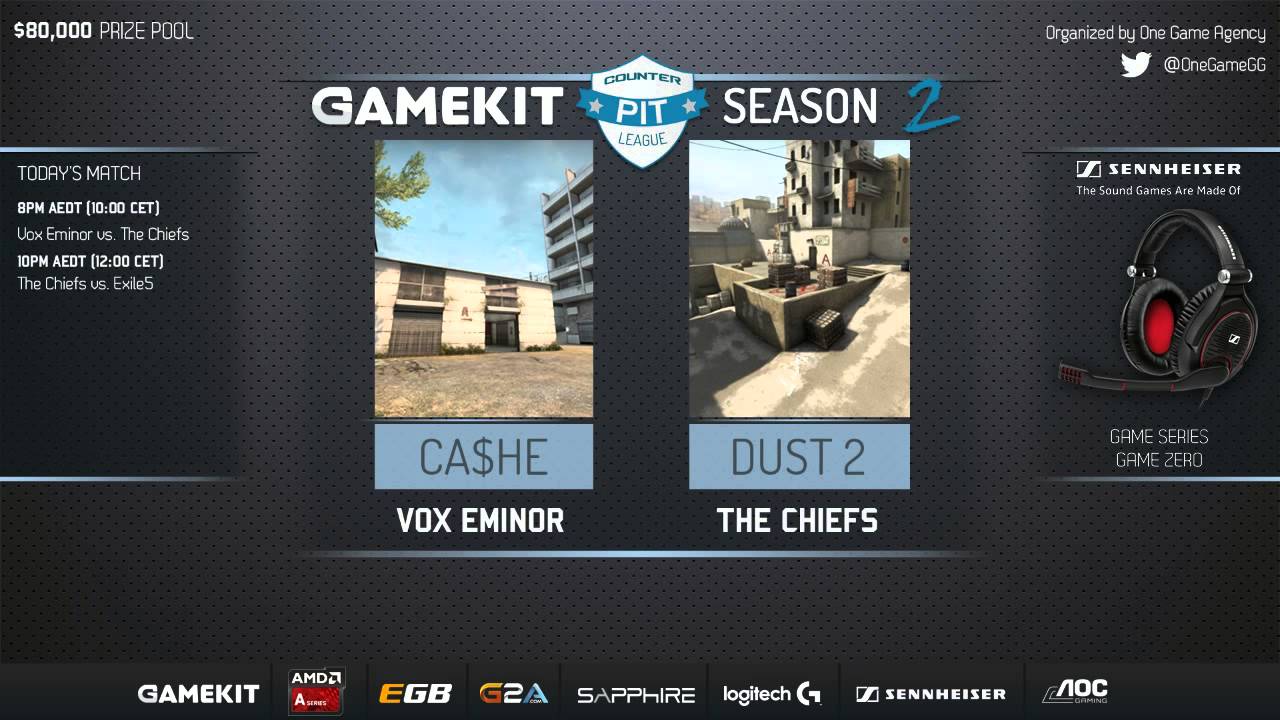 GAMEKIT.COM Counter Pit League Season 2 - Vox Eminor vs. The Chiefs ...