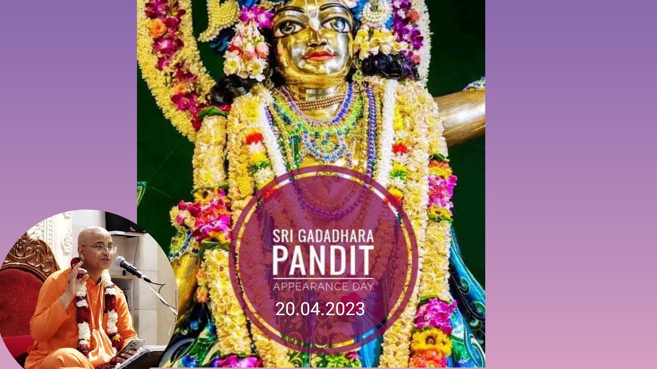 Srila Gadadhar Pandit ||Appearance day || 20.04.2023 - YouTube