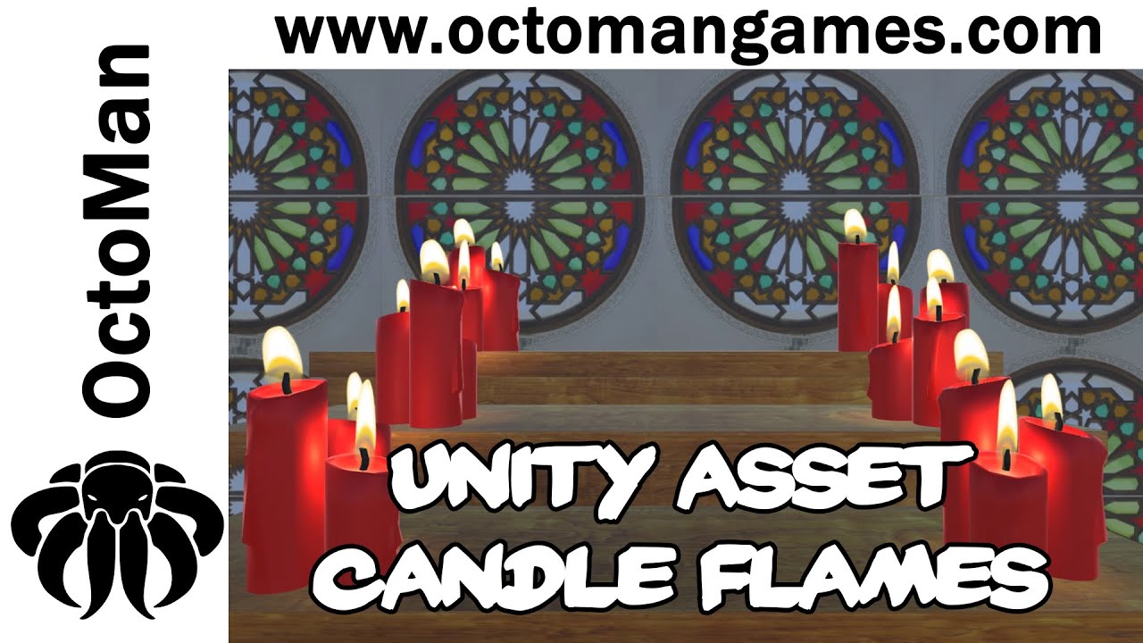 Unity 5 Asset: Candle Flames - Available in the Unity Asset Store - YouTube